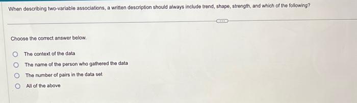 Solved When describing two-variable associations, a written | Chegg.com