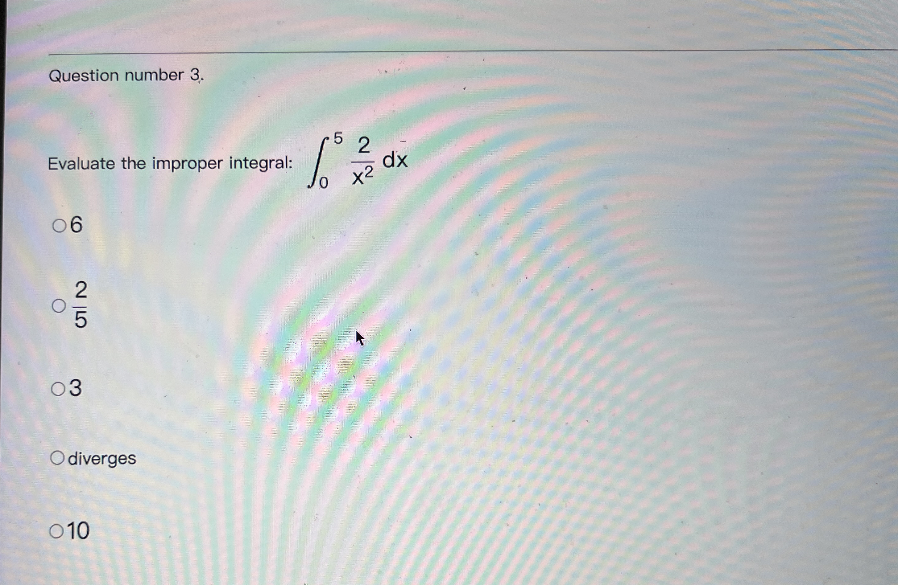 Solved Question Number 3 Evaluate The Improper Integral Chegg