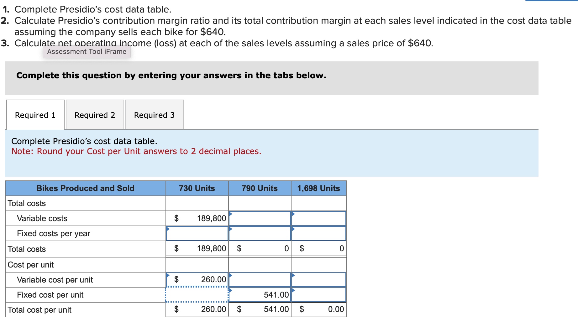 1. ﻿Complete Presidio's cost data table. 2. | Chegg.com