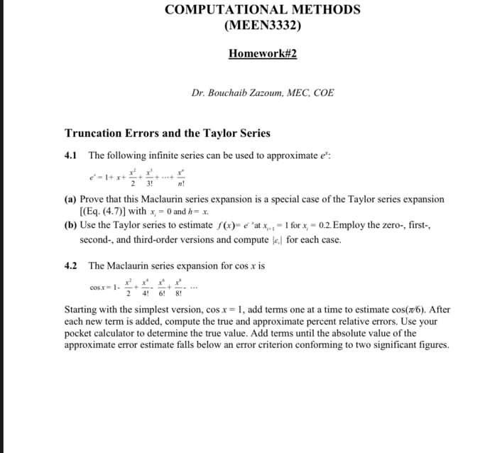 Solved COMPUTATIONAL METHODS (MEEN3332) Homework#2 Dr. | Chegg.com