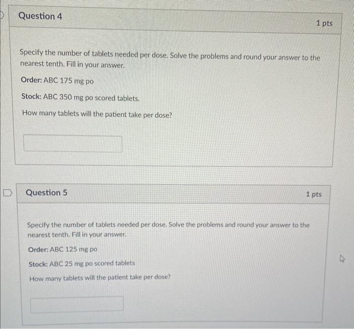 Solved Specify the number of tablets needed per dose. Solve | Chegg.com