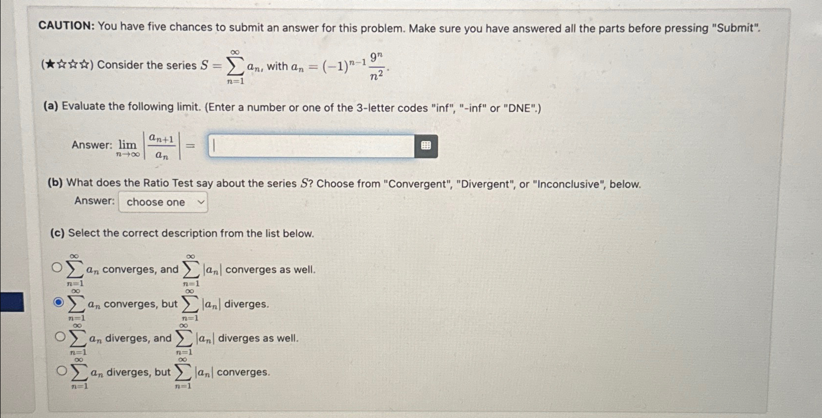 Solved CAUTION: You have five chances to submit an answer | Chegg.com