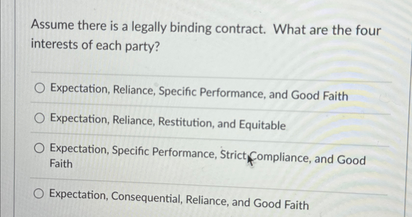 Solved Assume there is a legally binding contract. What are | Chegg.com