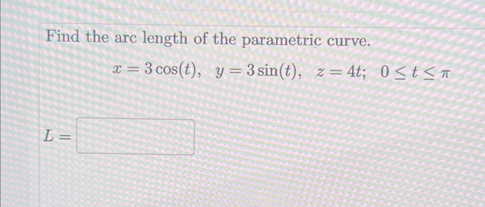 Solved Find the arc length of the parametric | Chegg.com