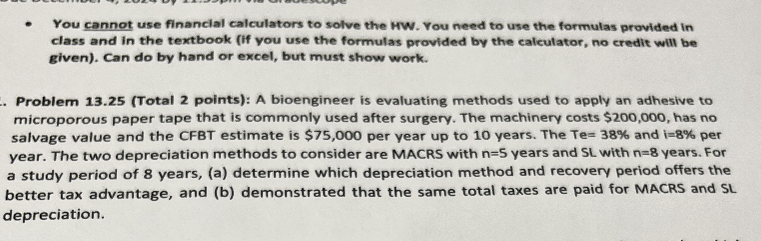 Solved You cannot use financial calculators to solve the HW. | Chegg.com