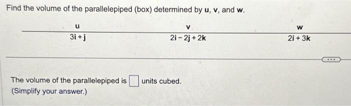 Solved Find the volume of the parallelepiped (box) | Chegg.com