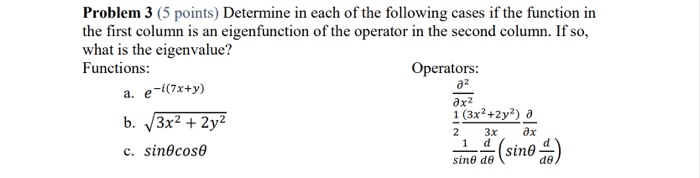 Solved Problem 3 (5 points) Determine in each of the | Chegg.com