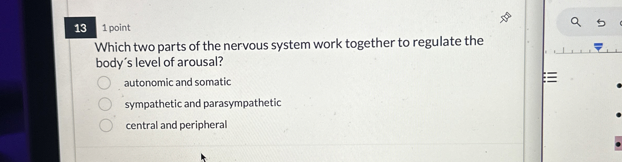 Solved 131 ﻿pointWhich two parts of the nervous system work | Chegg.com