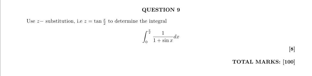 Solved Use z− substitution, i.e z=tan2x to determine the | Chegg.com