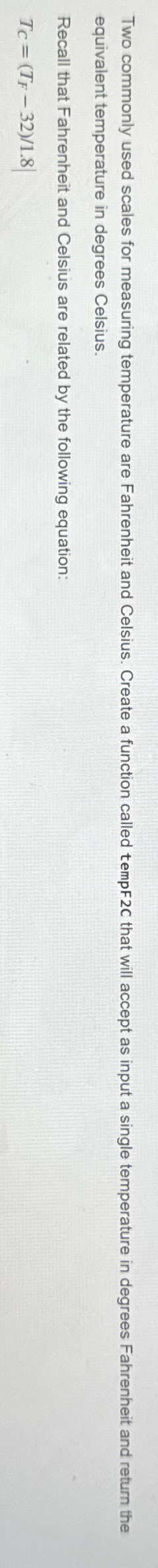 Solved Two commonly used scales for measuring temperature | Chegg.com