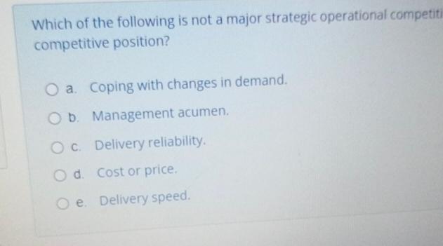 Solved Which of the following is not a major strategic | Chegg.com