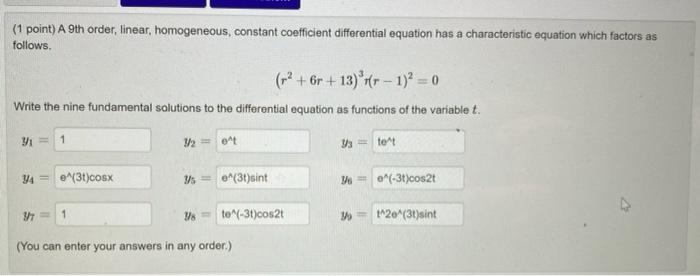 Solved (1 point) A 9th order, linear, homogeneous, constant | Chegg.com