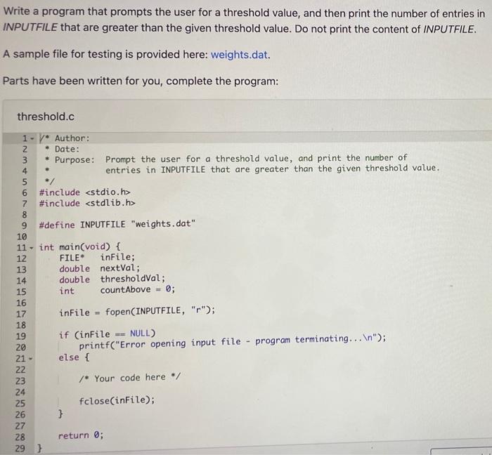 Solved Write a program that prompts the user for a threshold | Chegg.com