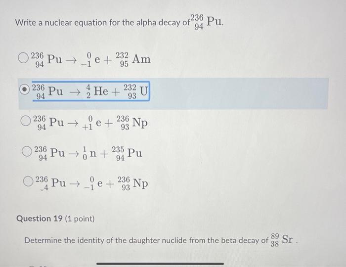 Solved Write a nuclear equation for the alpha decay of | Chegg.com