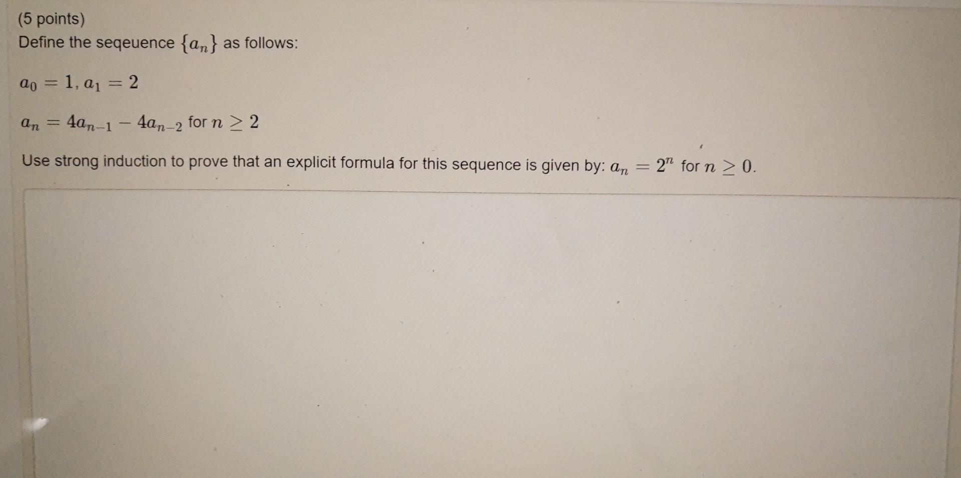 Solved (5 points) Define the seqeuence {an} as follows: ao = | Chegg.com