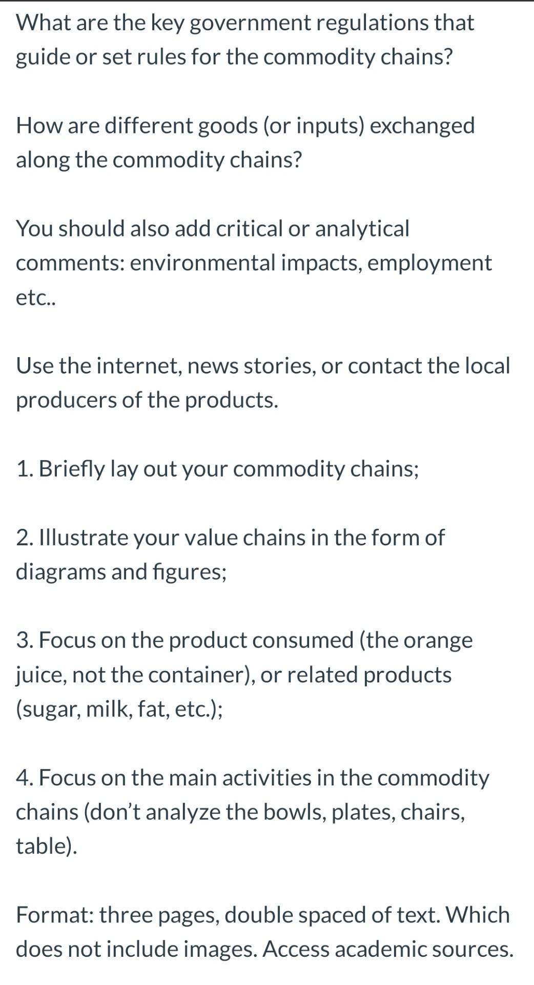We all consume products that come from commodity | Chegg.com