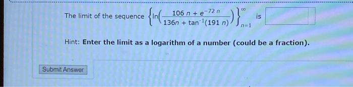 Solved The limit of the sequence | Chegg.com