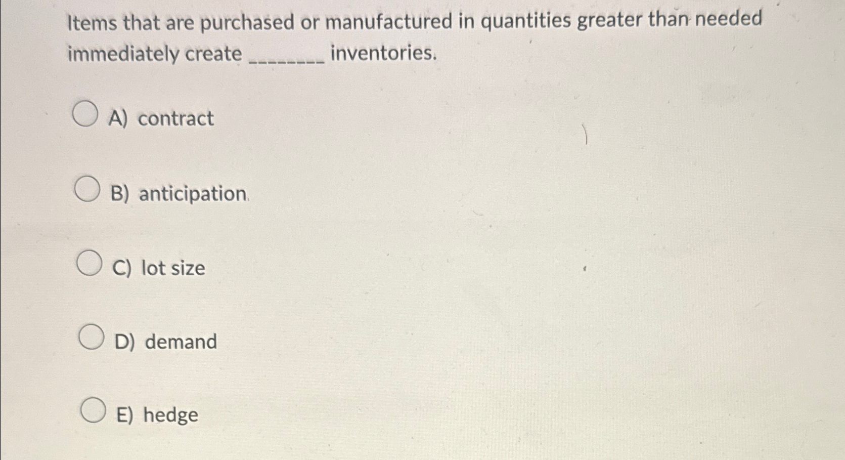 Solved Items that are purchased or manufactured in | Chegg.com