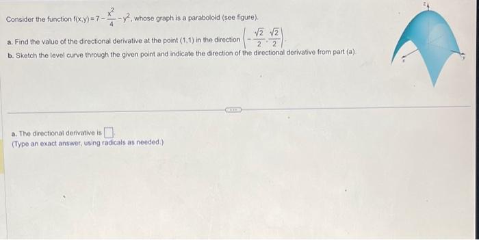 Solved Consider the function f(x,y)=7−4x2−y2, whose graph is | Chegg.com