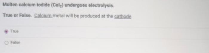 Solved Molten calcium iodide (Cal2) undergoes electrolysis. | Chegg.com