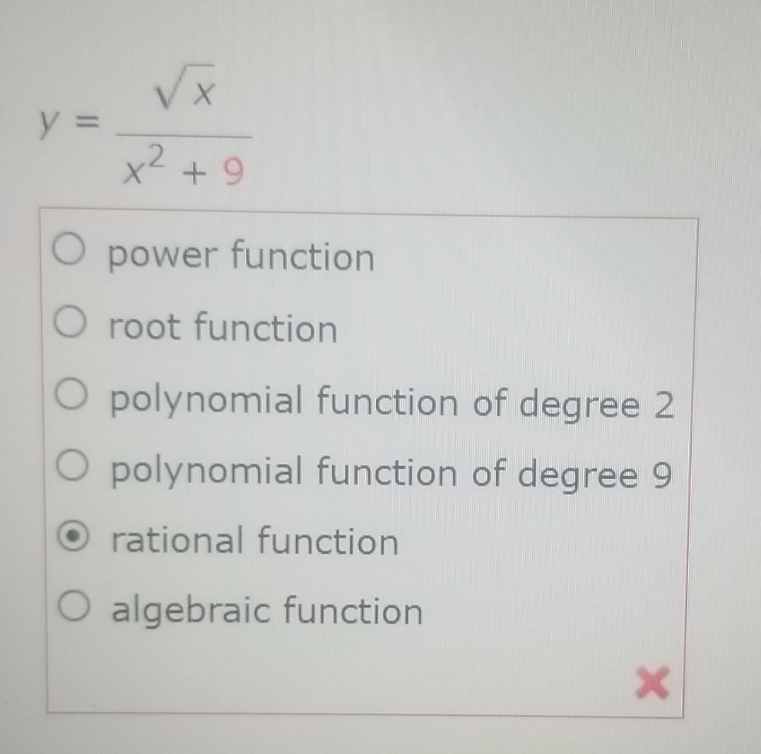 Solved y=x2x2+power functionroot functionpolynomial function | Chegg.com