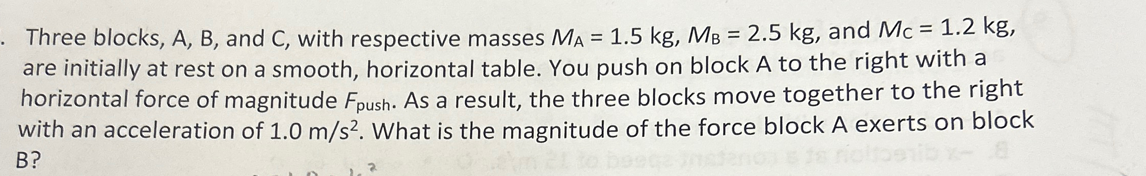 Solved Three blocks, A,B, ﻿and C, ﻿with respective masses | Chegg.com
