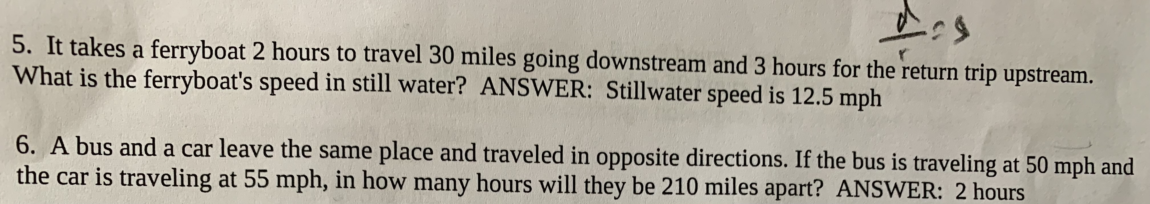 Solved It takes a ferryboat 2 ﻿hours to travel 30 ﻿miles | Chegg.com