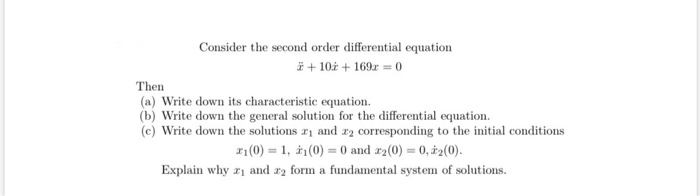 Solved Consider the second order differential equation + | Chegg.com