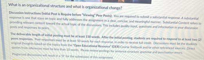 Solved What is an organizational structure and what is | Chegg.com