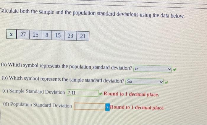 Solved Calculate both the sample and the population standard | Chegg.com