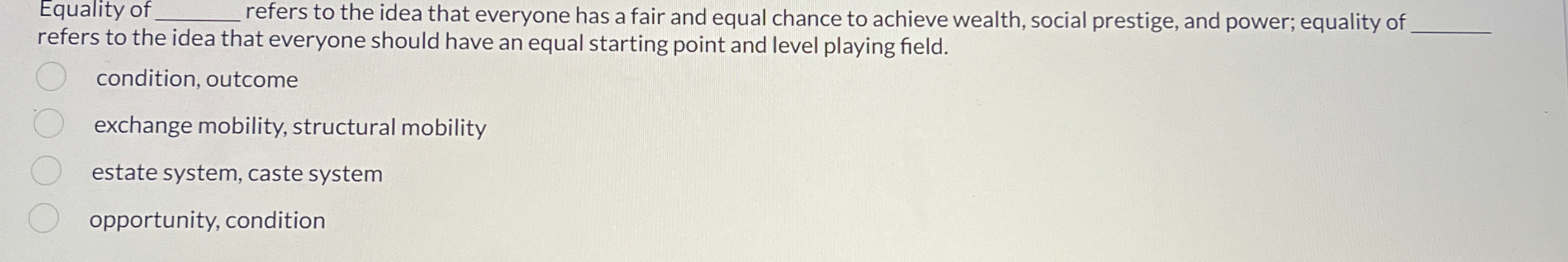 Solved Equality of q, ﻿refers to the idea that everyone has | Chegg.com
