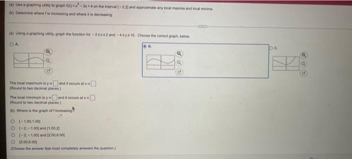Solved (a) Use a graphing utility to graph f(x)=x-3x+4 on | Chegg.com