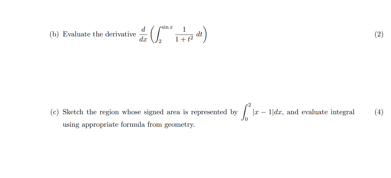 Solved (c) ﻿Sketch the region whose signed area is | Chegg.com