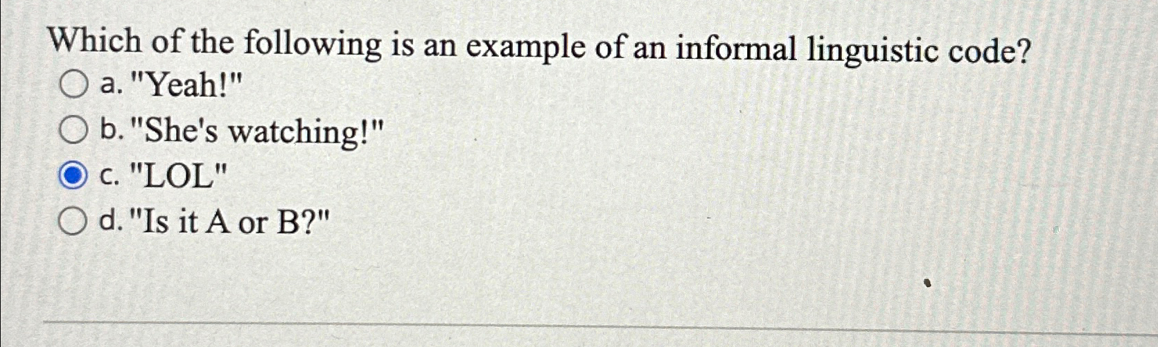 Solved Which of the following is an example of an informal | Chegg.com
