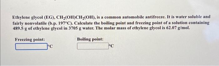 Solved Ethylene glycol (EG), CH2(OH)CH2(OH), is a common | Chegg.com