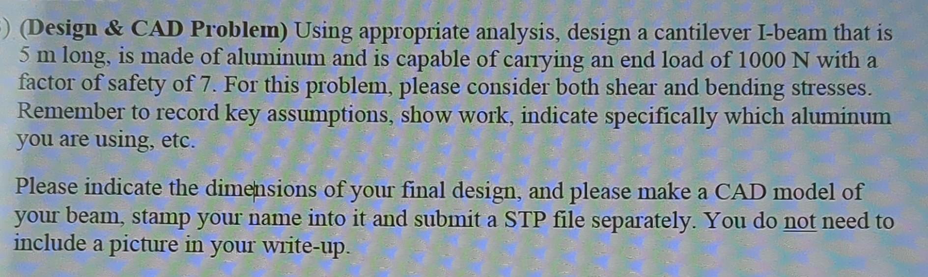 Solved (Design \& CAD Problem) Using appropriate analysis, | Chegg.com