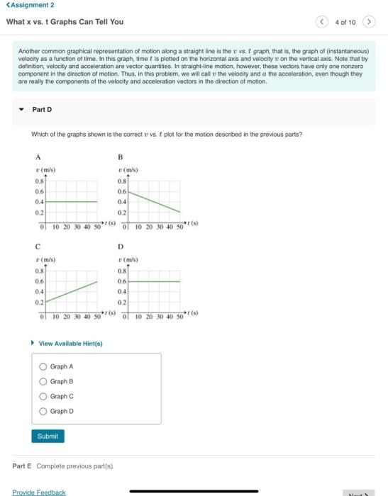Solved That x vs. t Graphs Can Tell You 4 of 10 To describe | Chegg.com