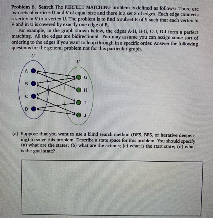 Solved Problem 6. Search The PERFECT MATCHING problem is | Chegg.com