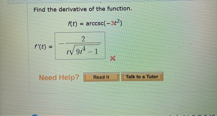 Solved Find The Derivative Of The Function F T