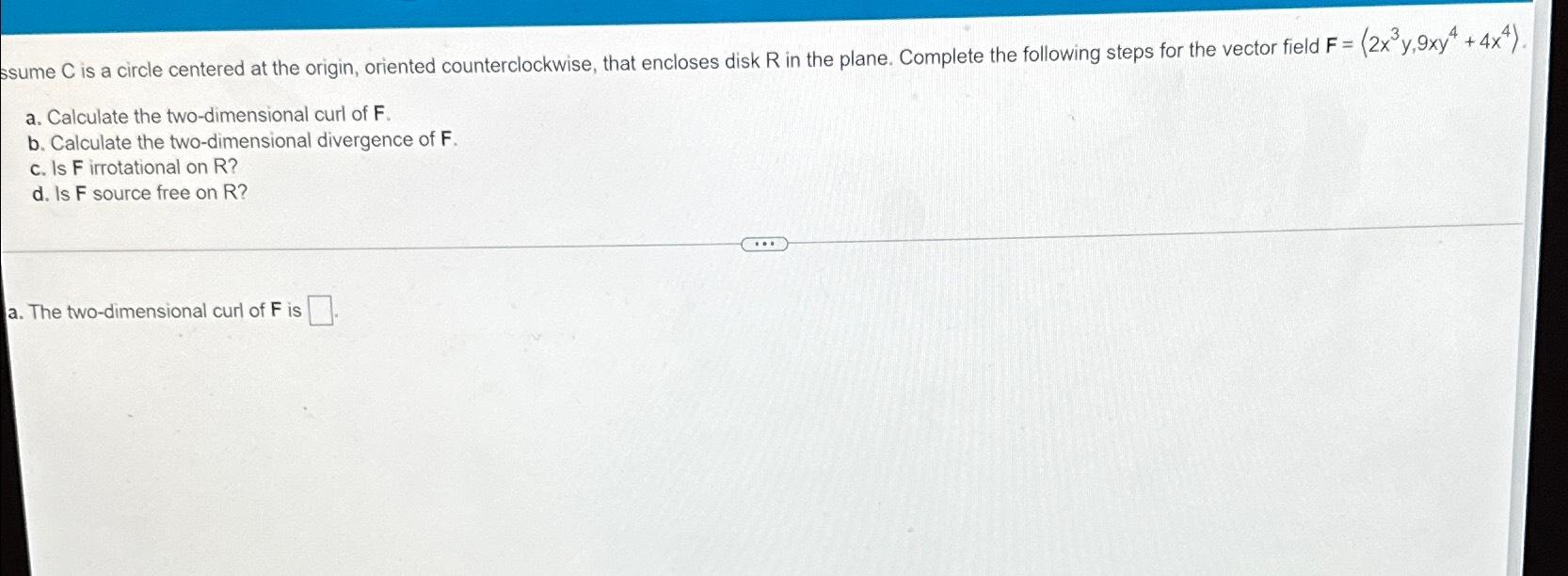 Solved ssume C ﻿is a circle centered at the origin, oriented | Chegg.com