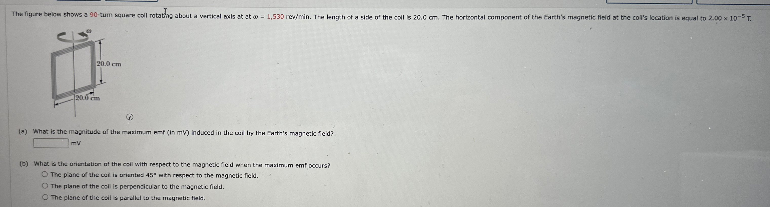 Solved (a) ﻿What is the magnitude of the maximum emf (in | Chegg.com