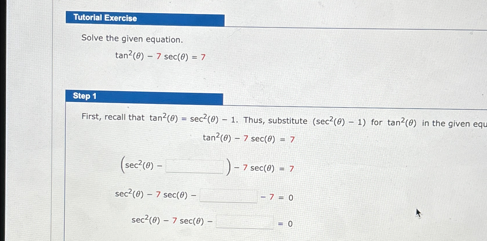 Solved Tutorial ExerciseSolve the given | Chegg.com