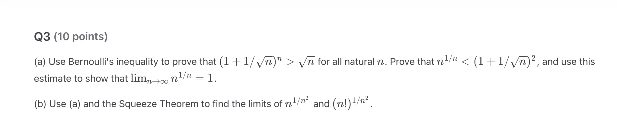 Solved Real Analysis A ﻿use Bernoullis Inequality To