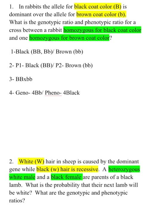 Solved 1. In rabbits the allele for black coat color (B) is | Chegg.com