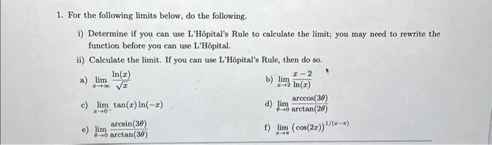 Solved 1. For the following limits below, do the following. | Chegg.com