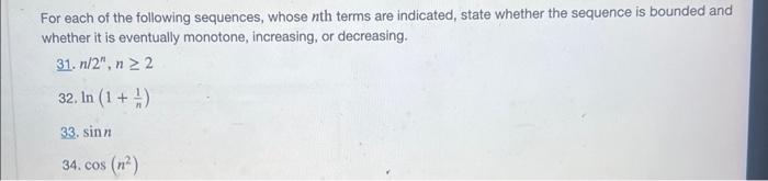 Solved For each of the following sequences, whose nth terms | Chegg.com