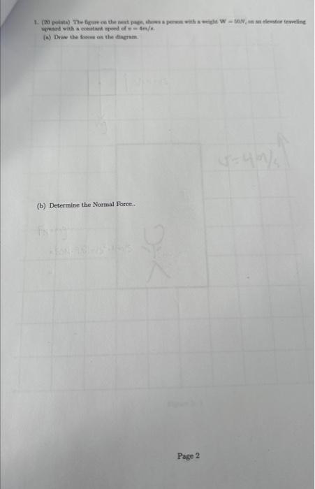 Solved (b) Determine the Normal Force. (a) Draw the | Chegg.com
