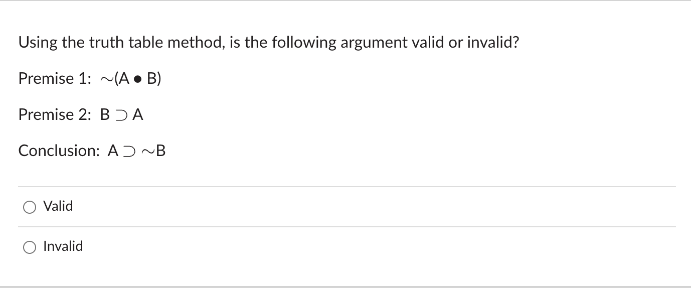 Using The Truth Table Method Is The Following 