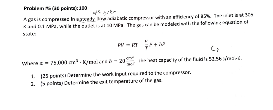 Solved Problem #5 (30 ﻿points): 100opten syiterA gas is | Chegg.com
