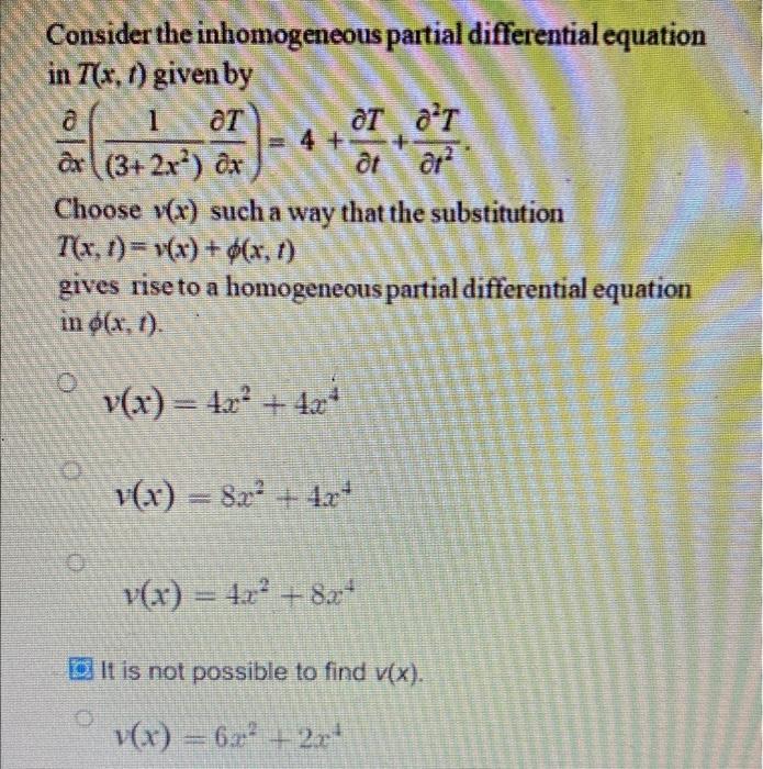 Solved Consider the inhomogeneous partial differential | Chegg.com Solved Consider the inhomogeneous partial differential | Chegg.com